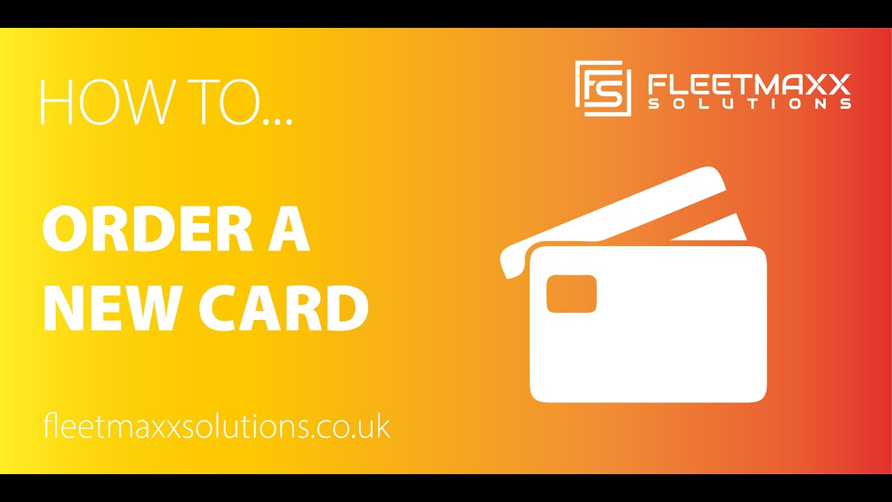 How To Order A New Fuel Card - Fleetmaxx Solutions Fuel Card Management ...