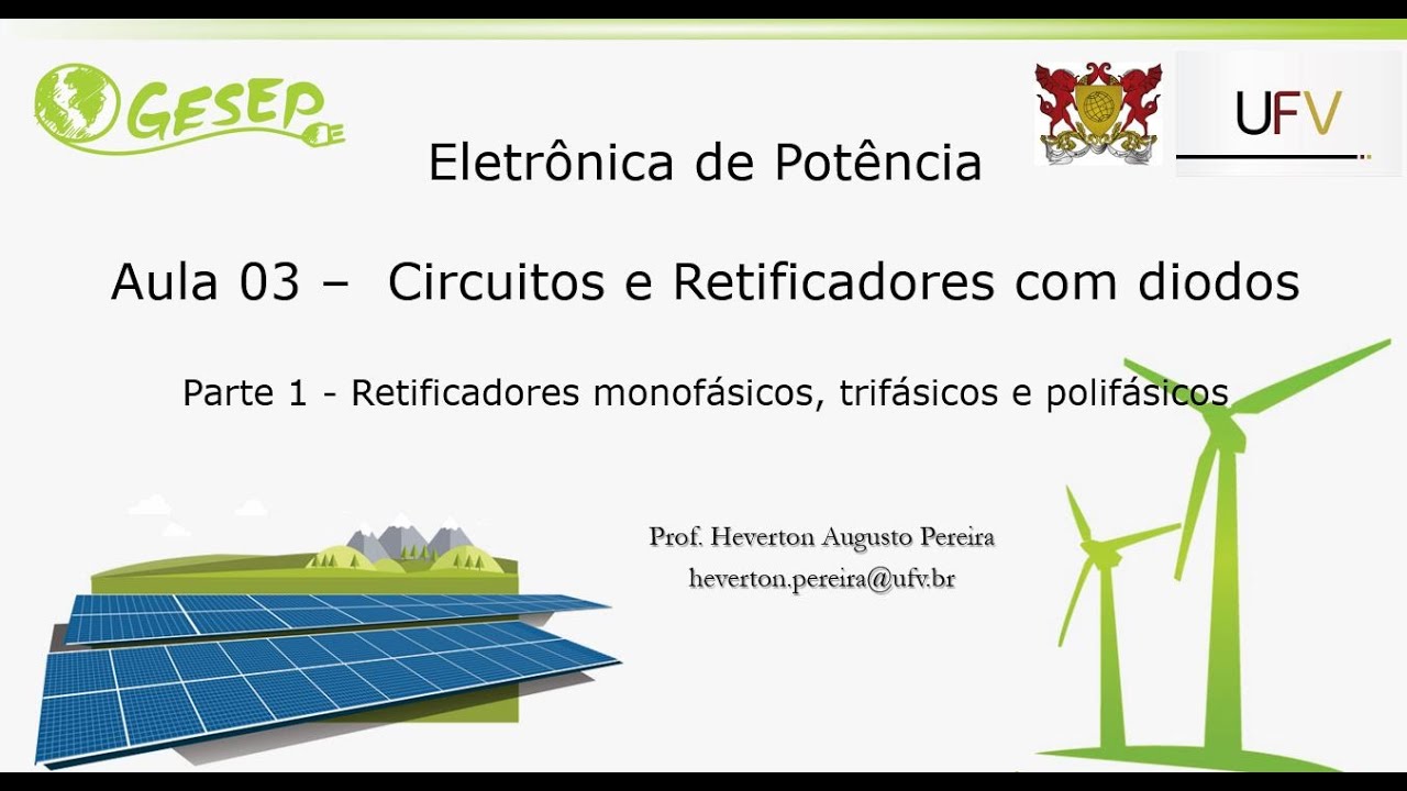 Aula 03 – Parte 1 - Circuitos e Retificadores com diodos ...