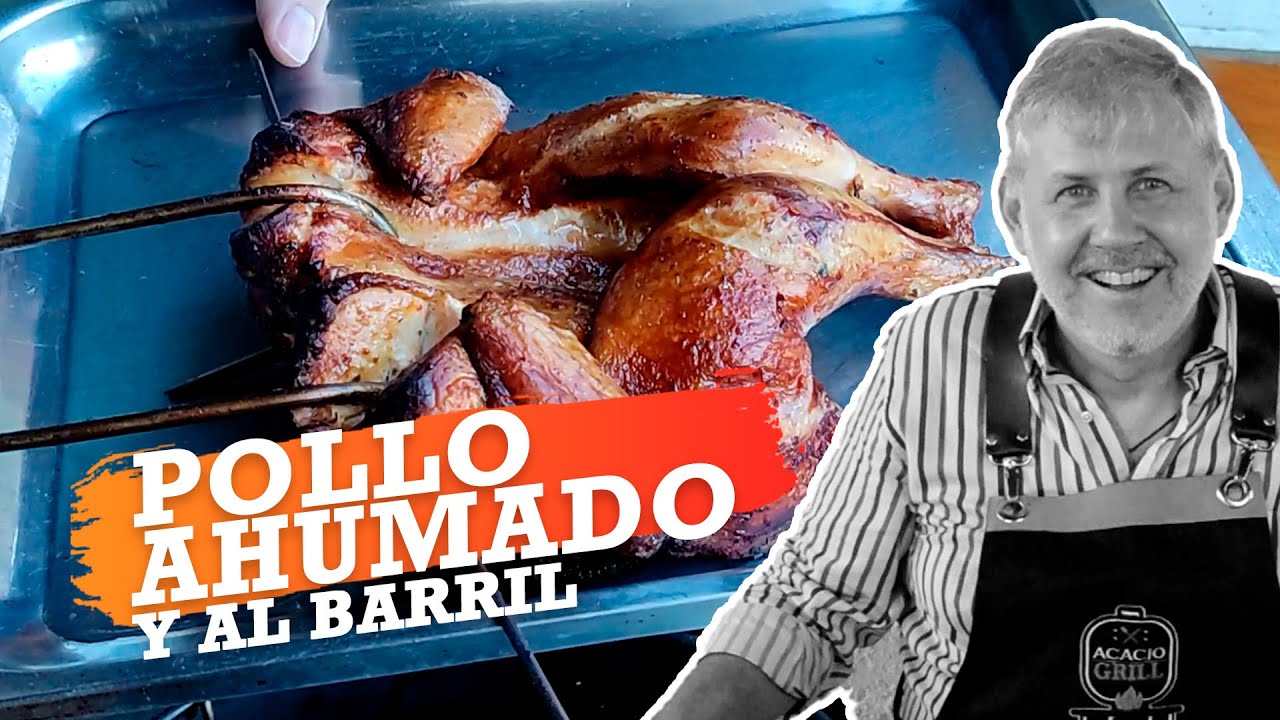 🍗 Pollo al BARRIL (Fácil y sabroso de hacer) | Acacio Grill 🔥 - YouTube