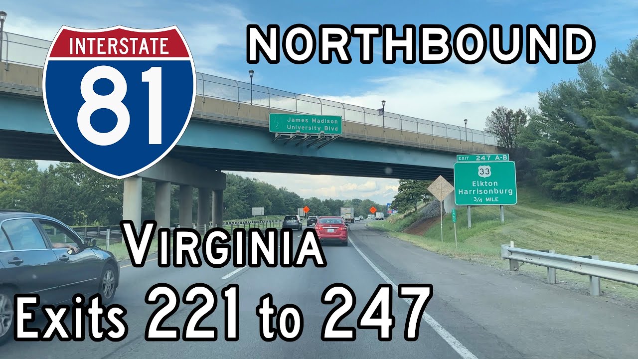 Interstate 81 Virginia (Exits 221 to 247) Northbound - YouTube