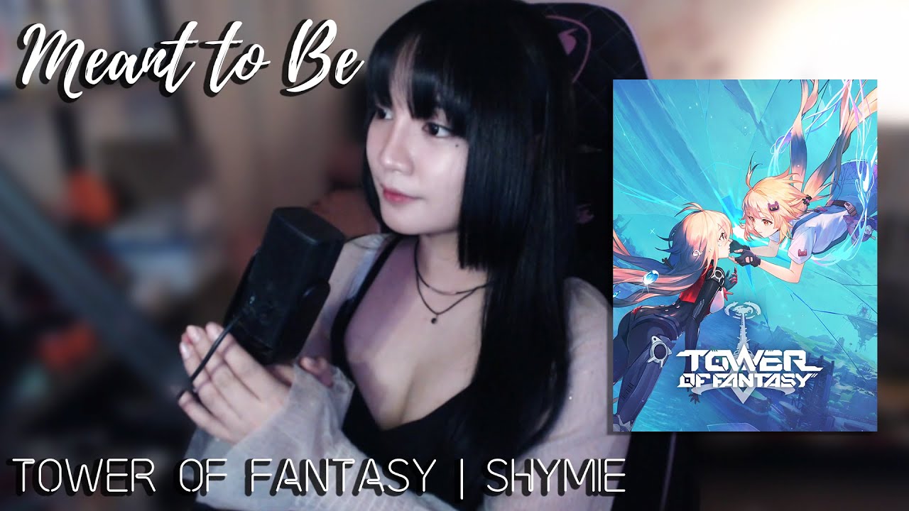 TOWER OF FANTASY OST | Meant to Be - Shymie | Cover by Sachi Gomez - YouTube