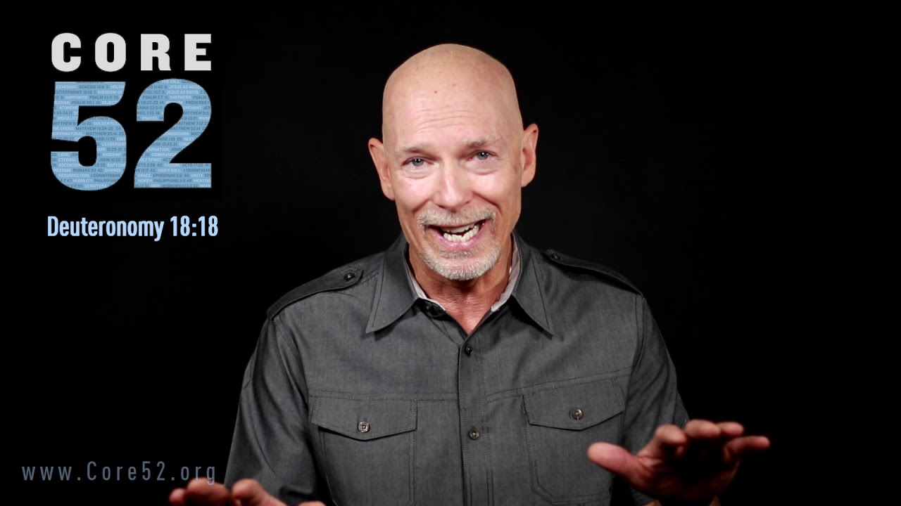 Core52, Lesson 6: Moses (Deuteronomy 18:18) - YouTube