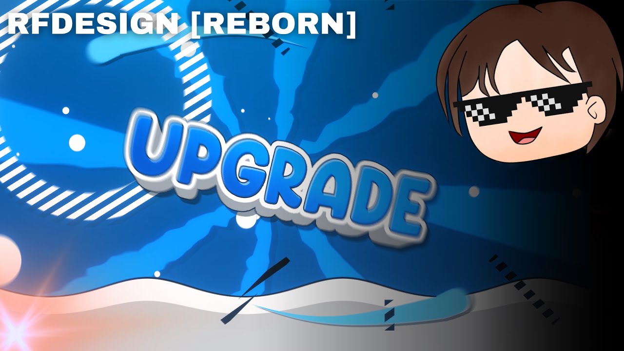 2D FREE BLUE "UPGRADE" INTRO TEMPLATE - RFDesign [Reborn] - YouTube