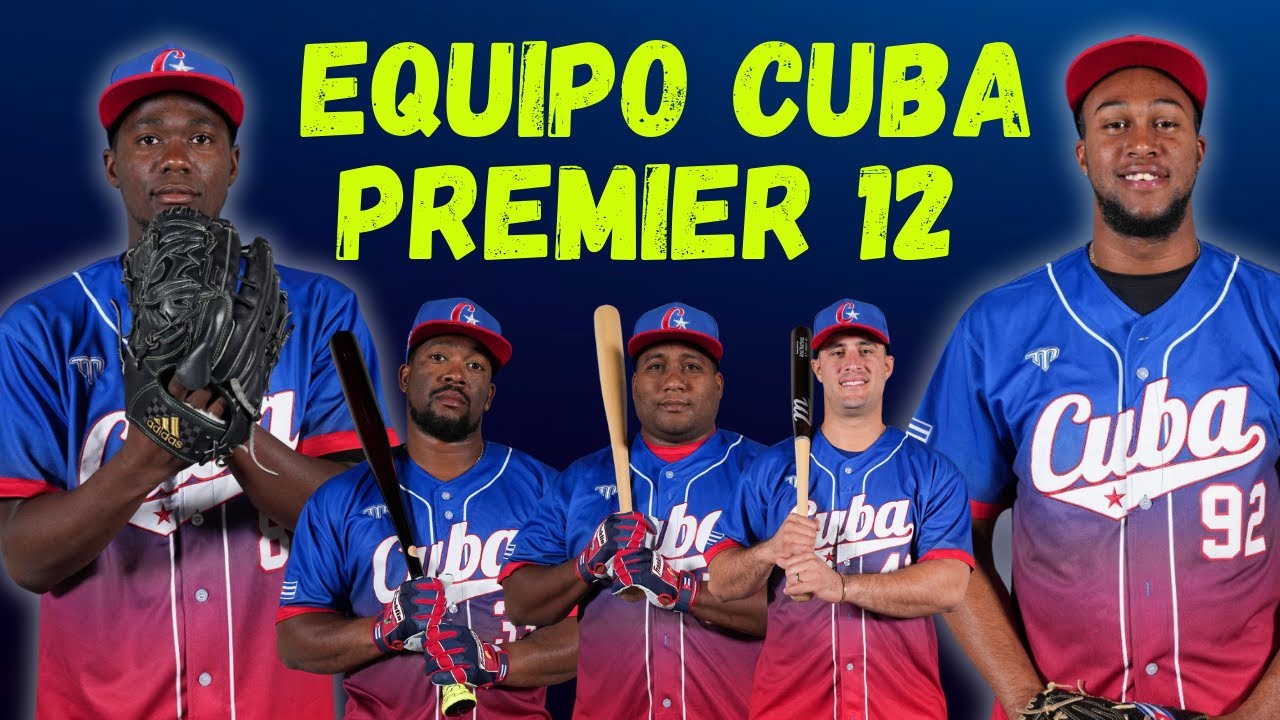 Equipo Cuba al Premier 12. Todos los detalles - YouTube