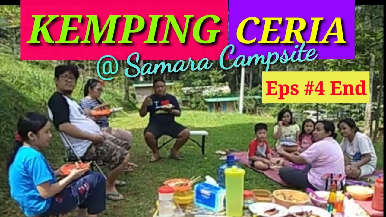 JJN : Jalan - Jalan Ngemping ke Mega Mendung Samara Campsite eps#4 ...