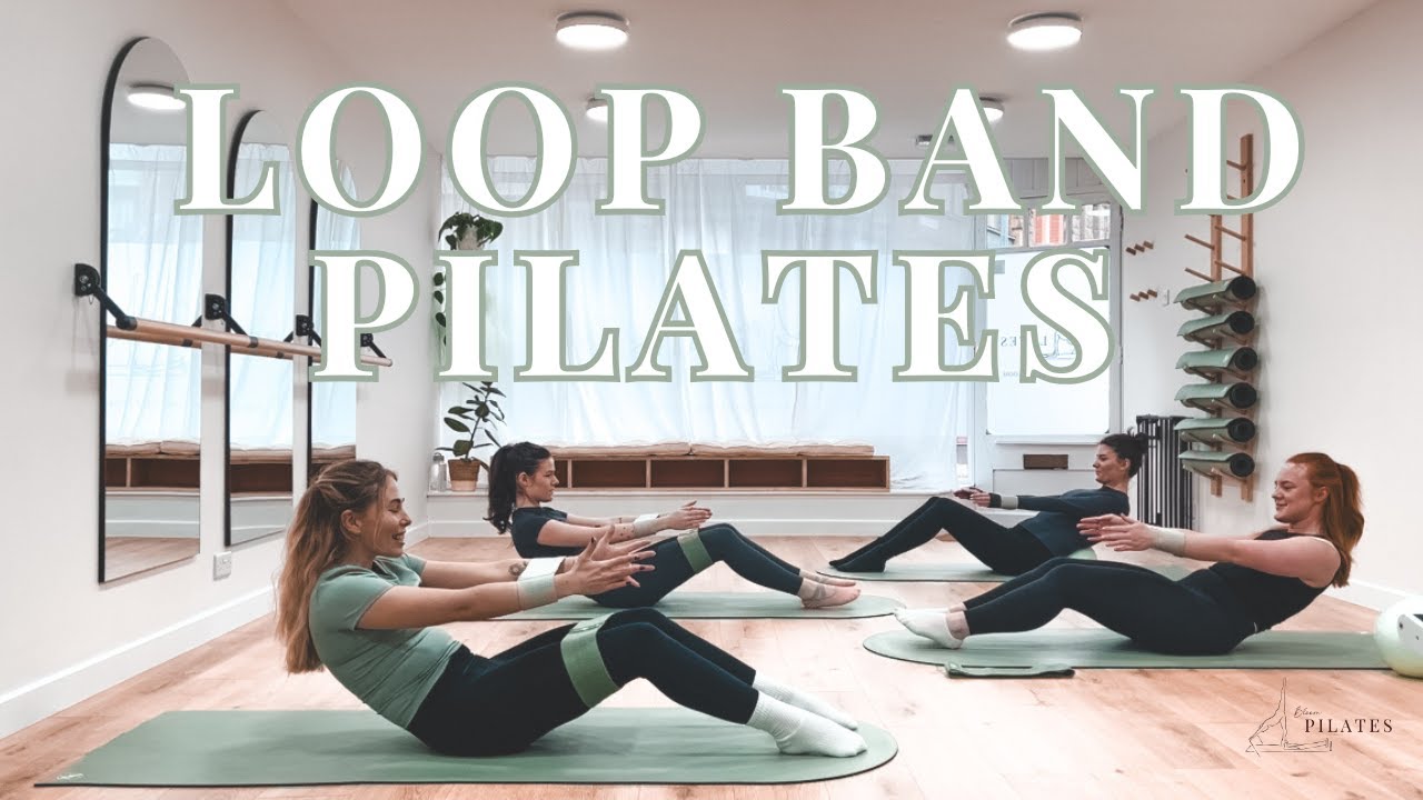 Loop Band Pilates - YouTube