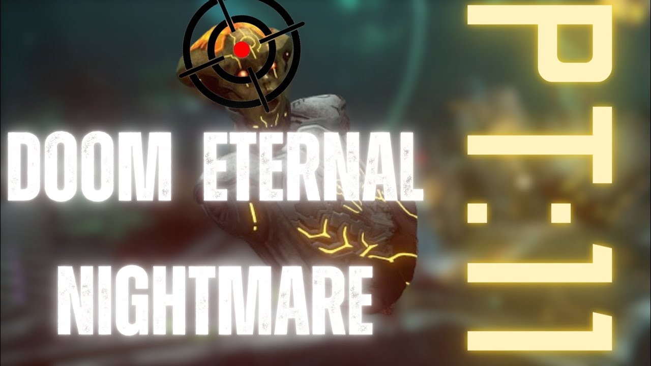 killing mean angels cuz I can (doom eternal nightmare pt:11) - YouTube