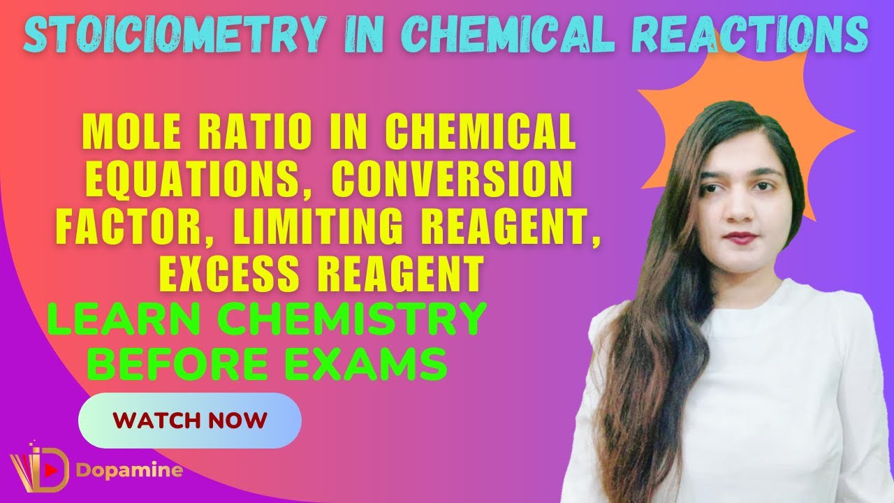 Stochiometry in Chemical Reaction | Mole Ratio, Conversion Factor ...
