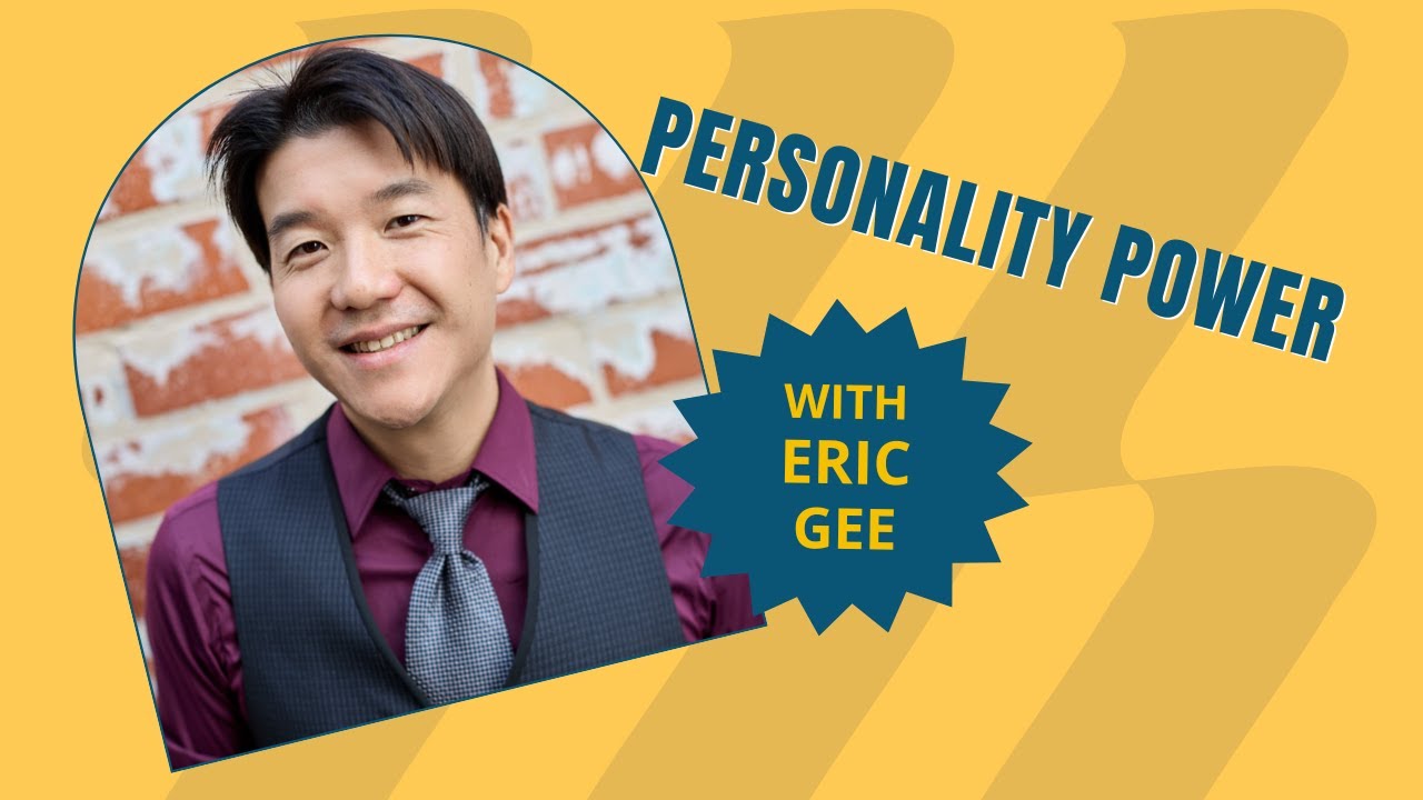 Unlock Your Potential: Eric Gee on The Power of Personality Typing ...