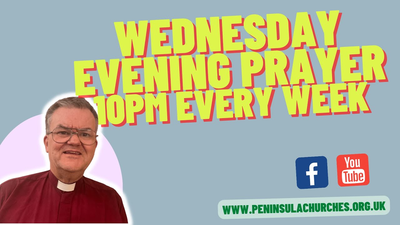 Wednesday Evening Prayers - for Holy Week - YouTube