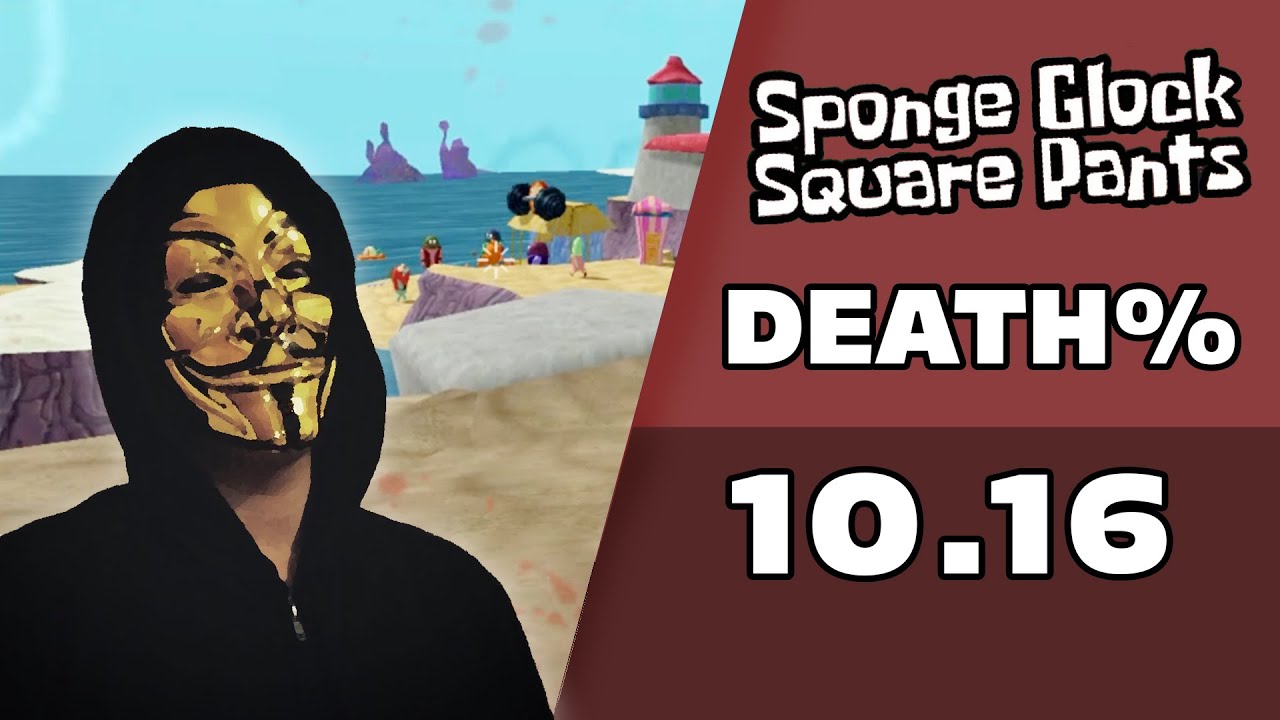Sponge Glock Squarepants - Death% 10.16 - YouTube