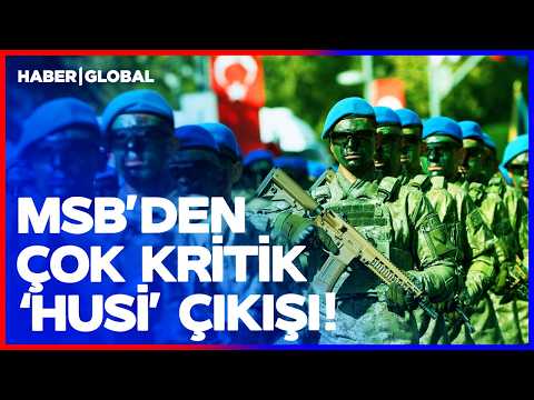 MSB HUSİLERİ UYARDI! Türkiye Suudi Arabistan'ı Yalnız Bırakmadı!