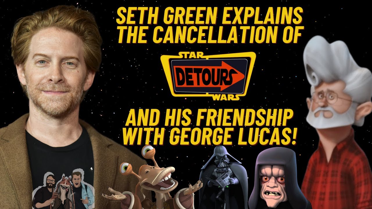 Seth Green explains the cancellation of Star Wars Detours and his ...