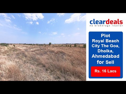 Plot for Sell Shree Royal Beach city the Goa, Dholka, Ahmedabad at No ...