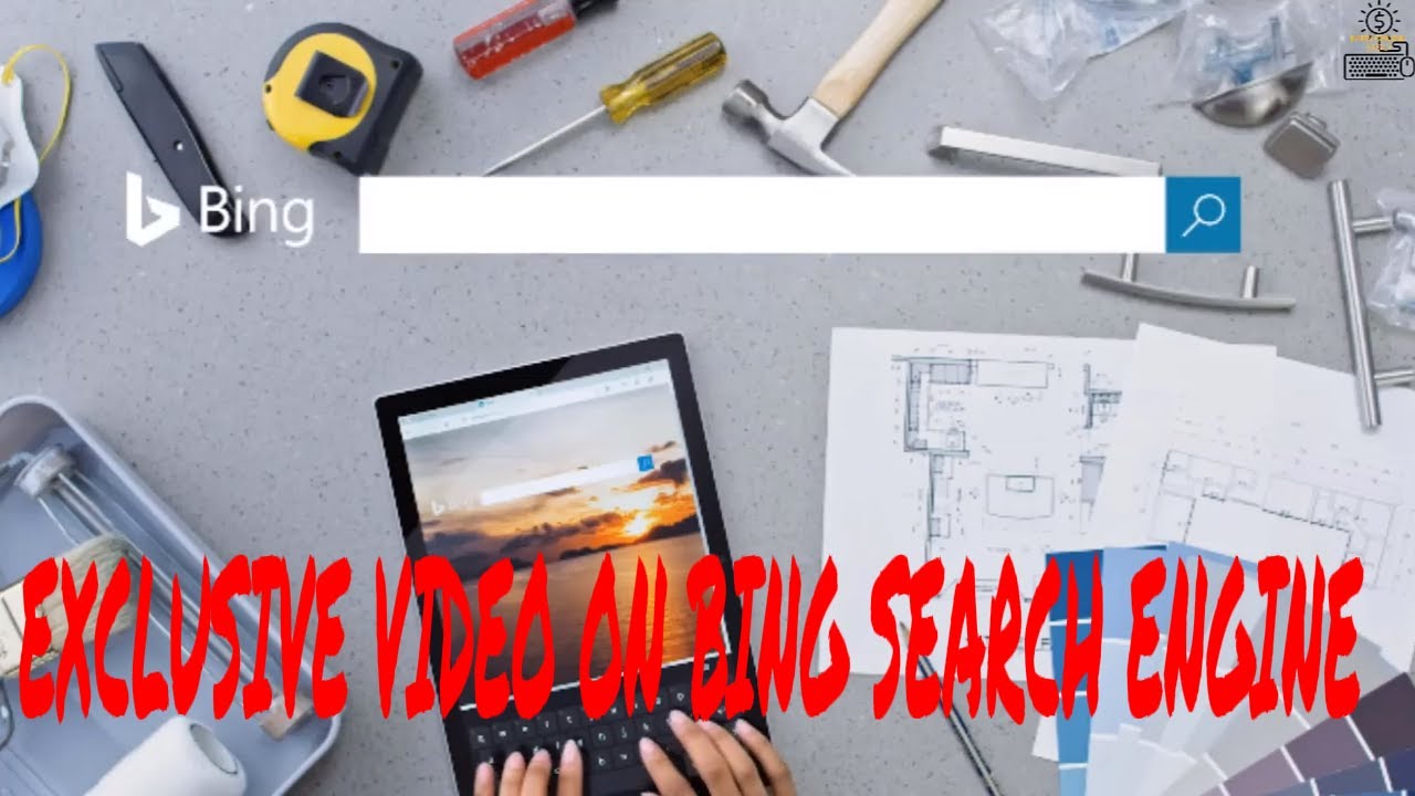 EXCLUSIVE VIDEO ON BING SEARCH ENGINES - YouTube