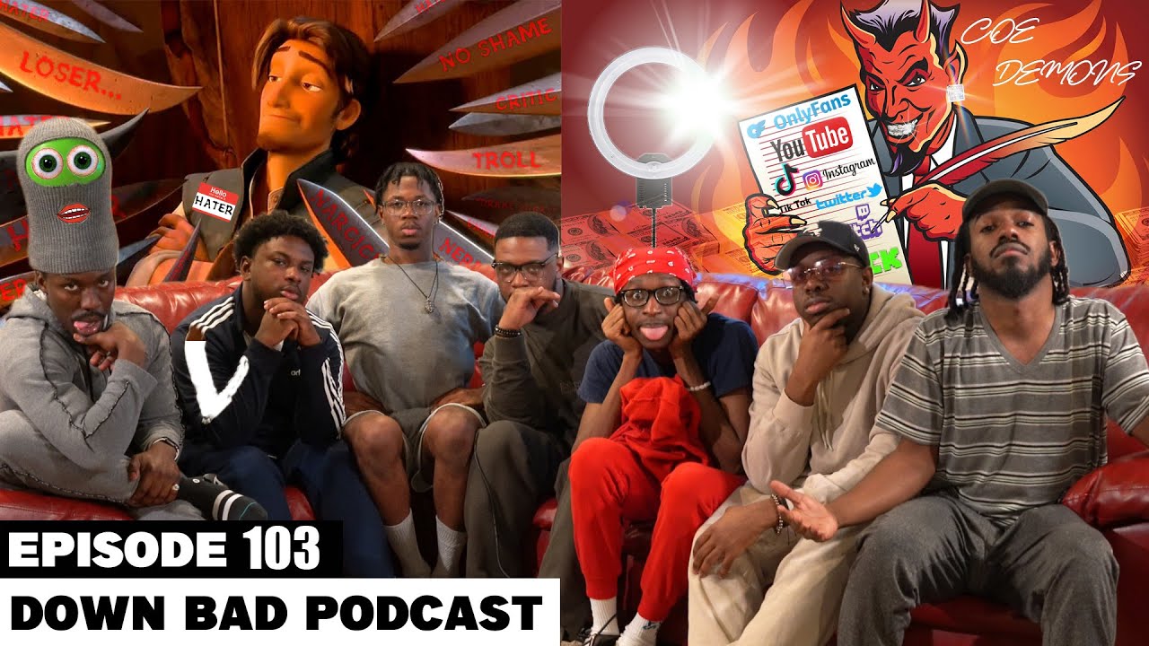 HATING IS THE NEW TREND | Down Bad Podcast Episode 103 - YouTube