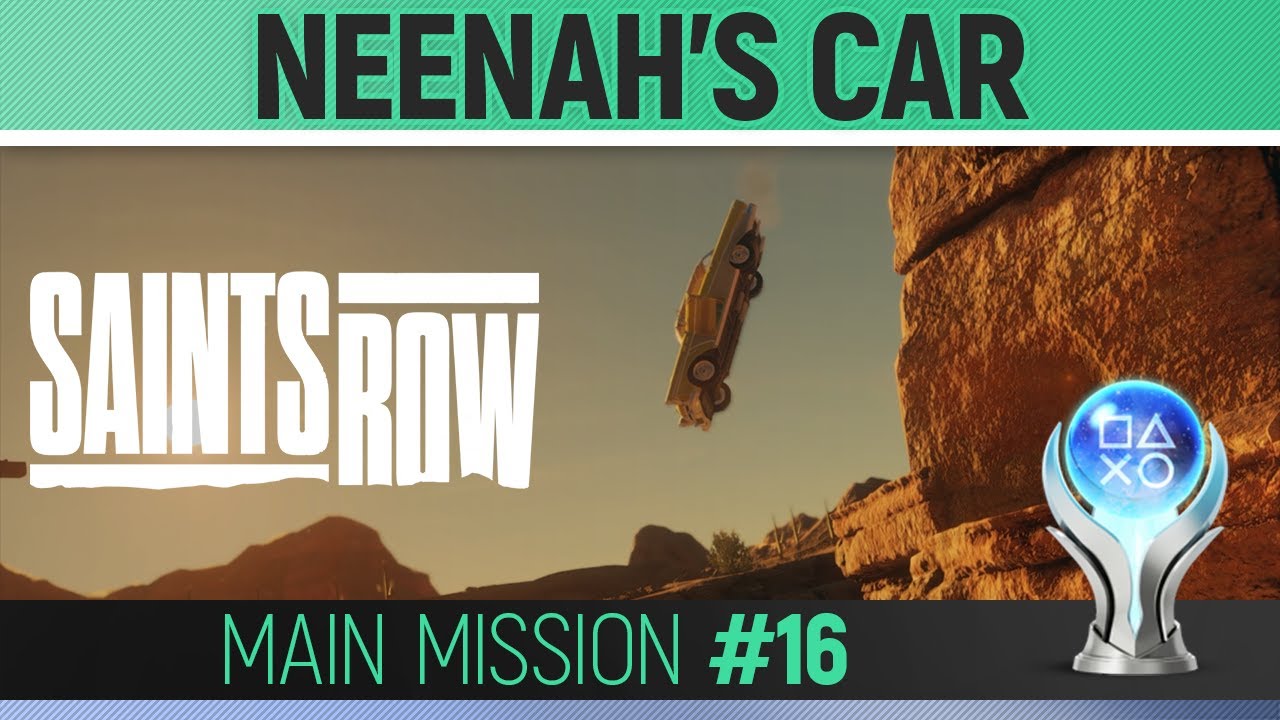 Saints Row - Mission #16 - Neenah’s Car 🏆 Walkthrough Guide - YouTube