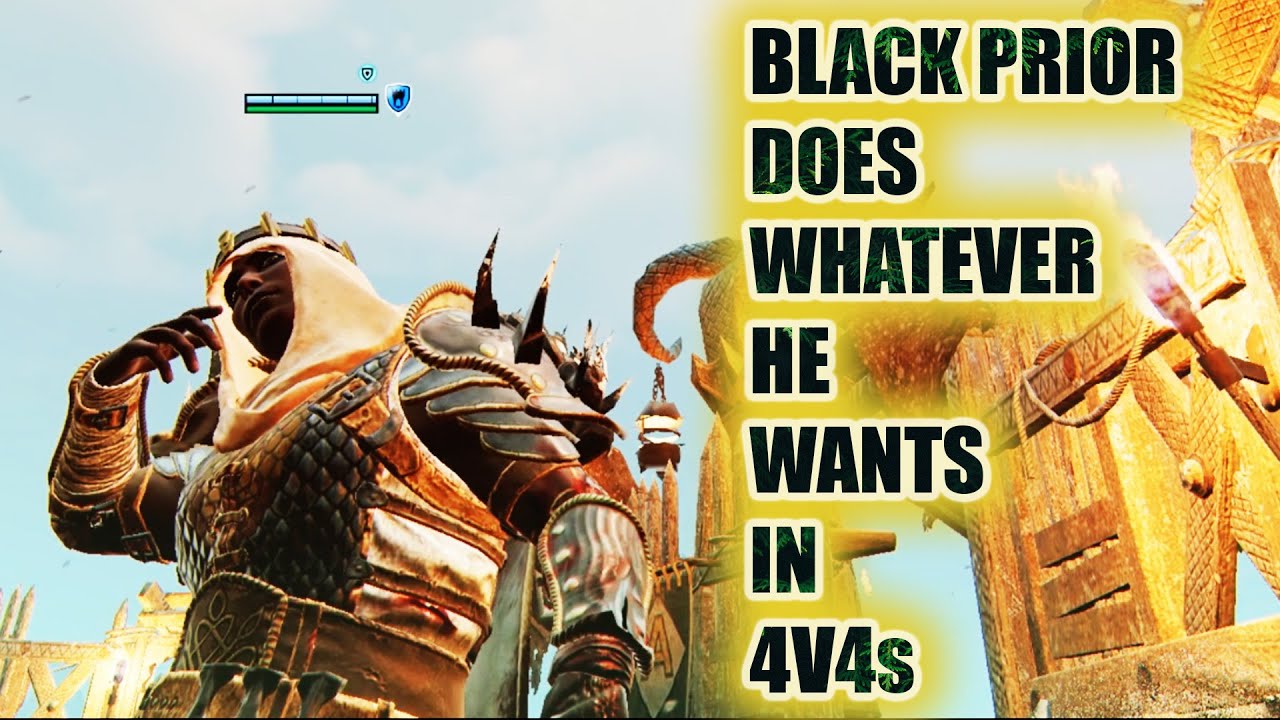BLACK PRIOR IS AN OG. ROAD TO REP 70 Black Prior dominion [ FOR HONOR ...