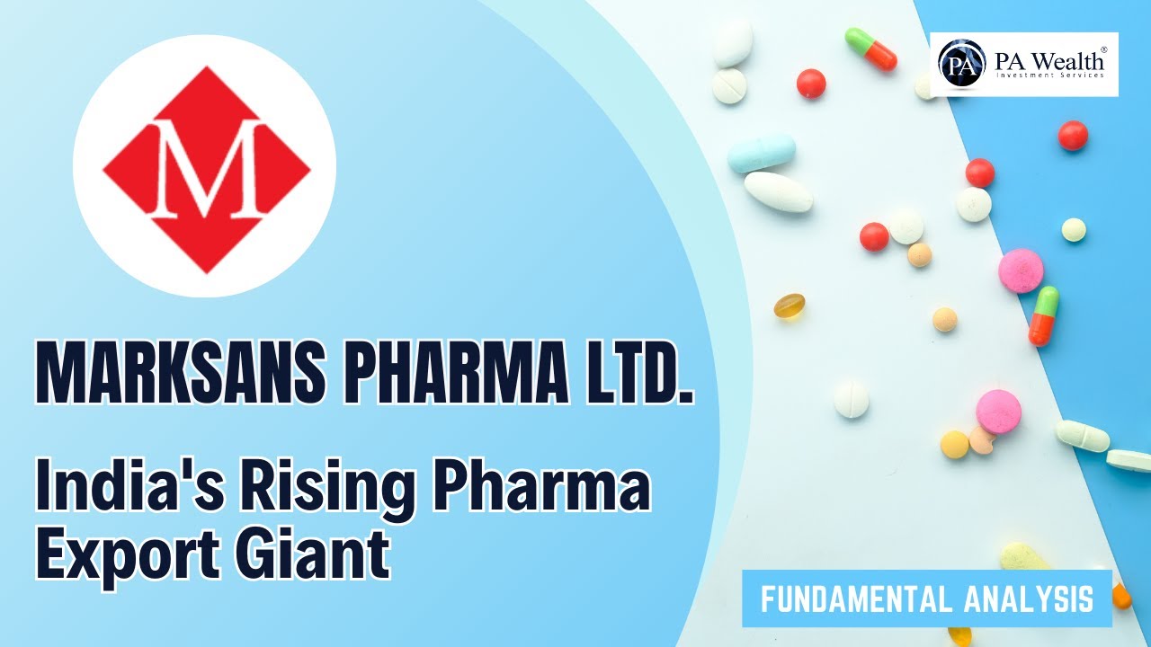 Marksans Pharma Ltd. - India's Rising Pharma Export Giant | Stock ...