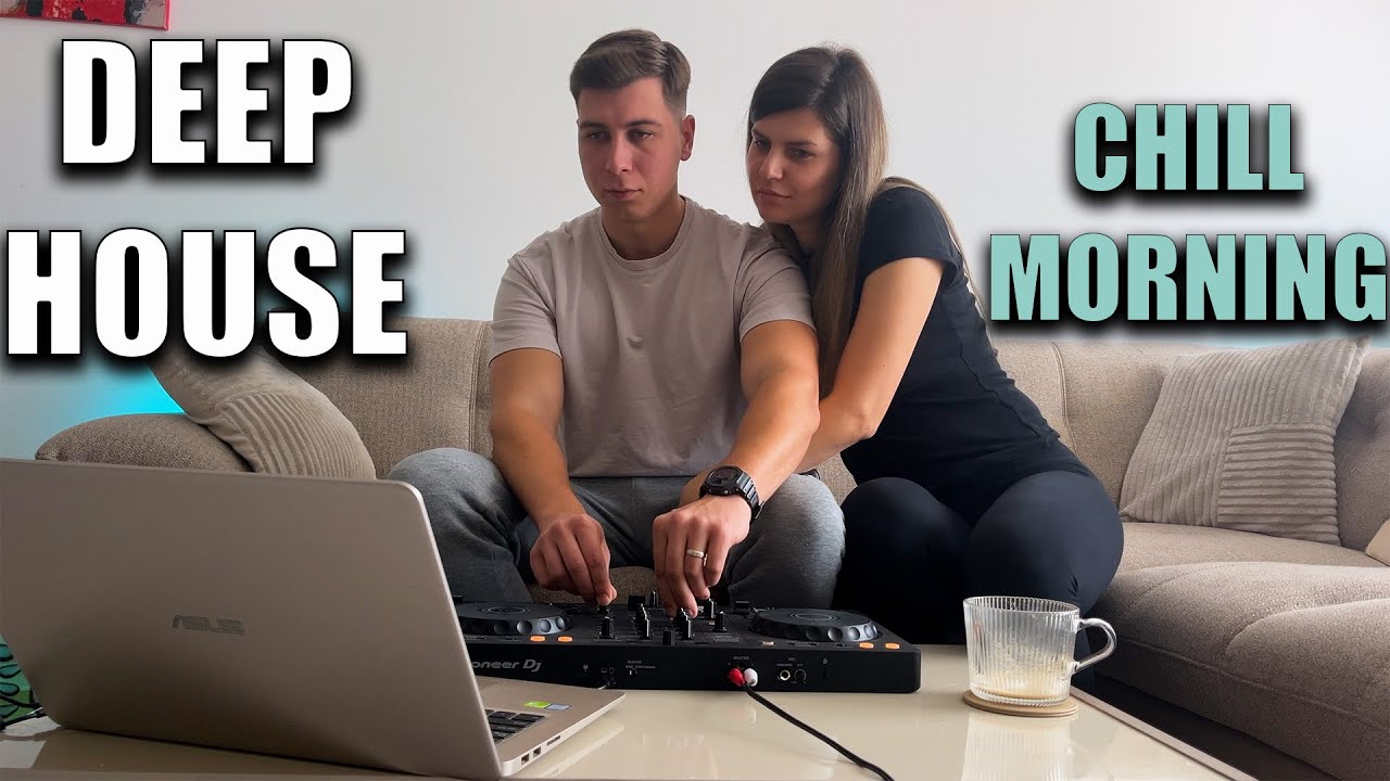 Chill Morning Deep House (16.11.2025) - YouTube