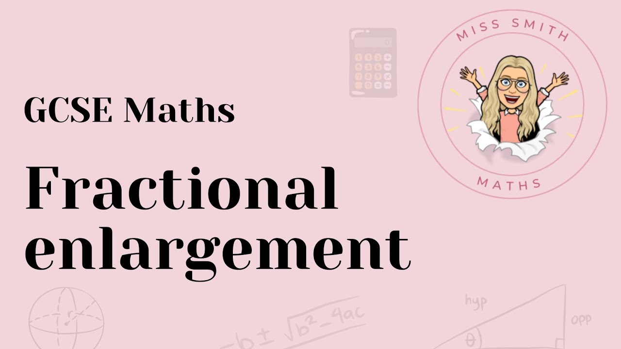 Fractional Enlargement - GCSE Maths - YouTube