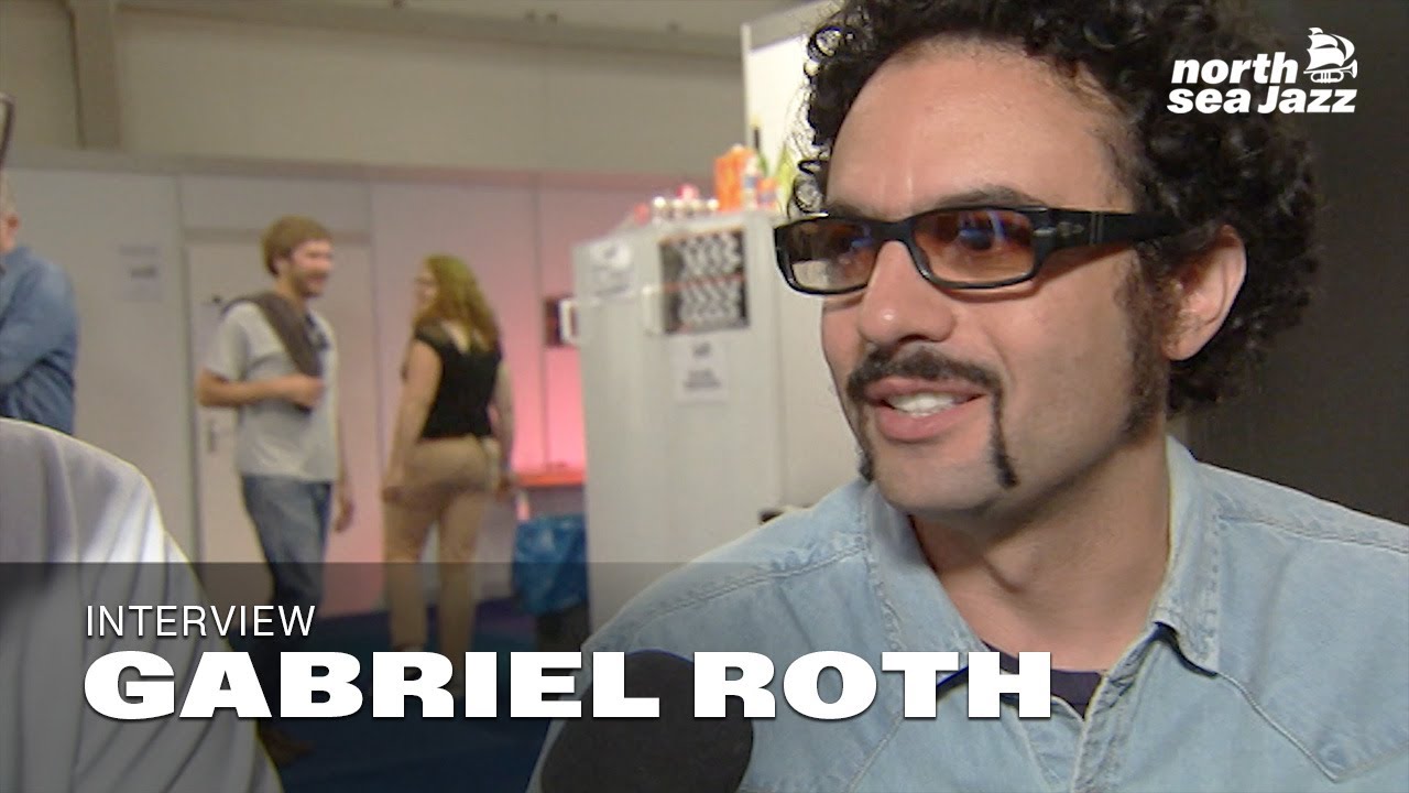 Gabriel Roth - Interview | North Sea Jazz 2014 - YouTube