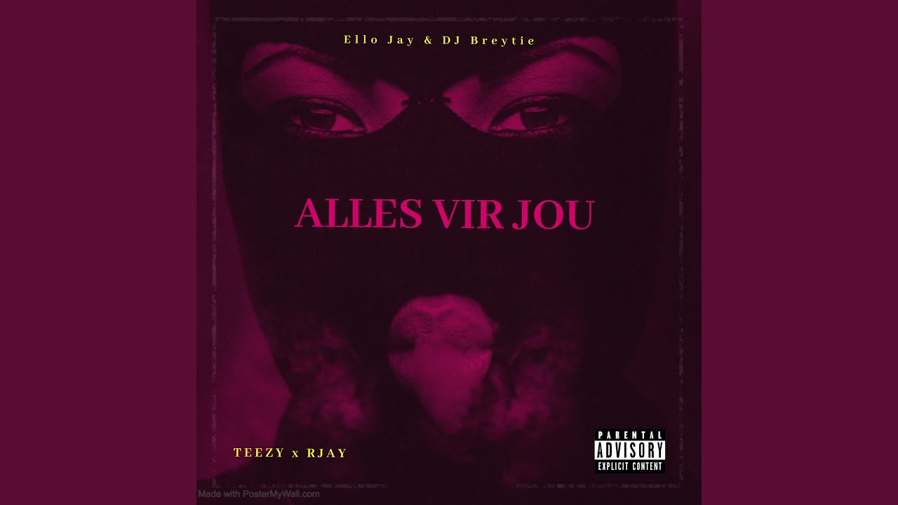 Alles Vir Jou (feat. Rjay, Ello Jay & Dj Breytie) - YouTube