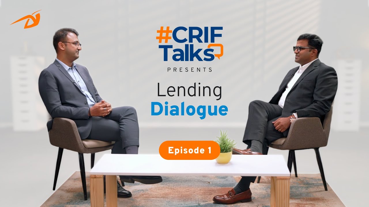 'CRIF Talks | The Lending Dialogue—a deep dive into CRIF India Business ...