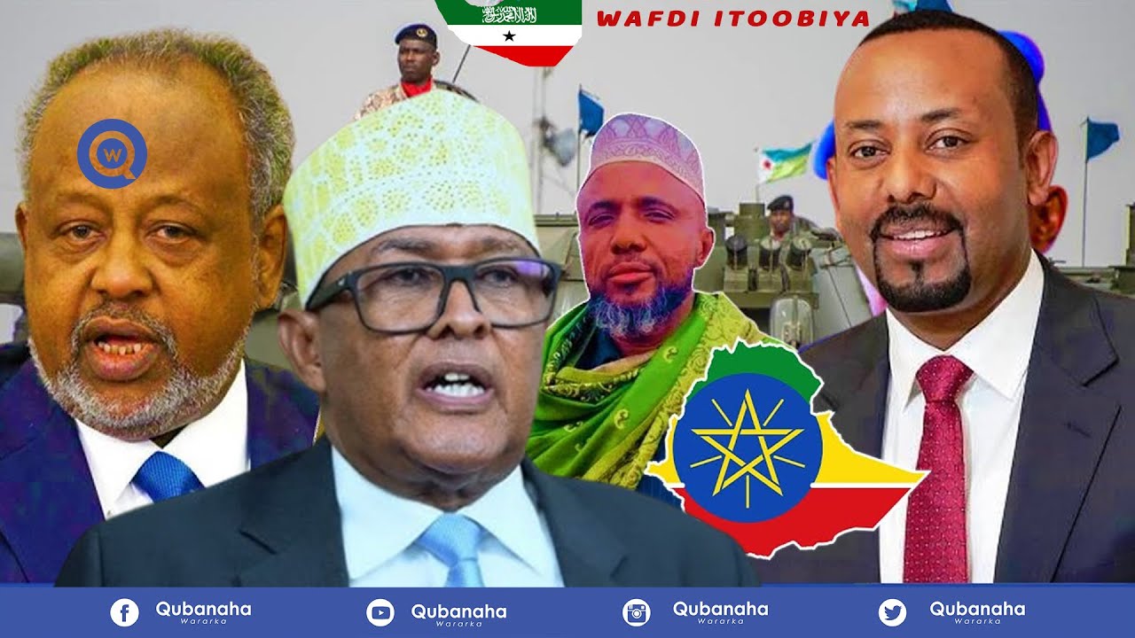 DEG DEG: Itoobiya oo dhameysay Aqoonsiga Somaliland, Jabuuti oo ka ...