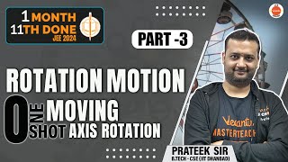 Rotational Motion - Part 3 | Moving Axis Rotation | Cla... | Doovi