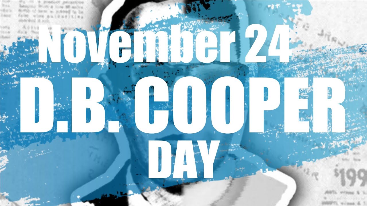 D.B. Cooper Day is annually observed on November 24th - YouTube