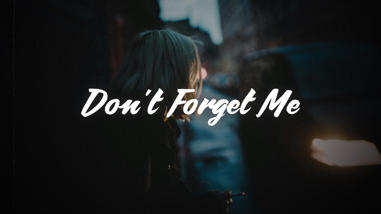 Maggie Rogers - Don't Forget Me (Lyrics) - YouTube