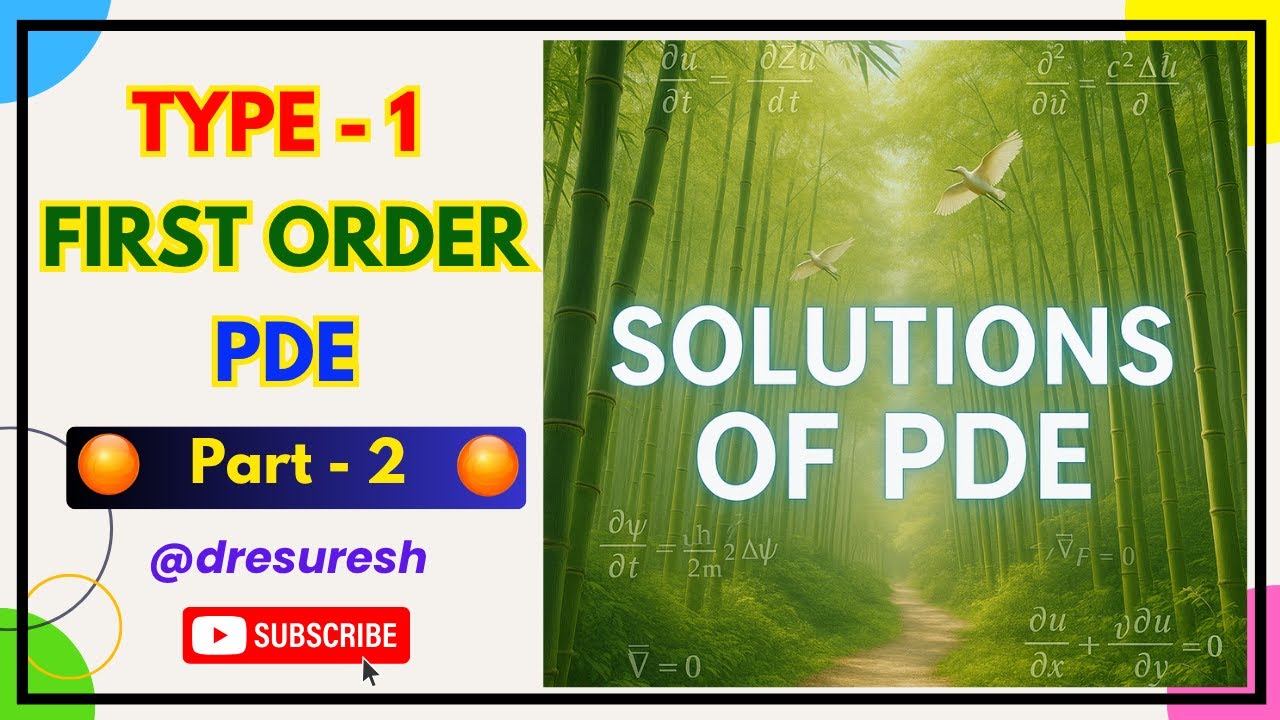 6. Type - 1: Solutions to First-Order PDE - Part - 2 : TBVP - Unit 1 ...
