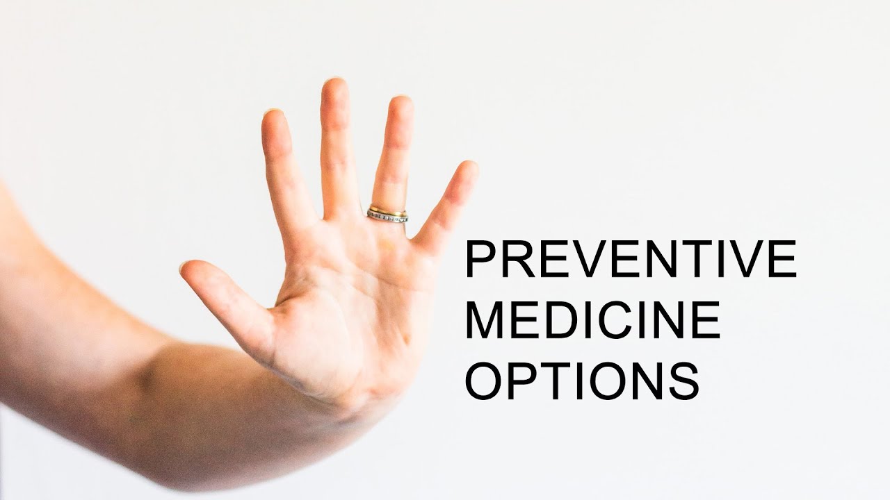 5 Impressive Preventive Medicine Options for 2023 - YouTube