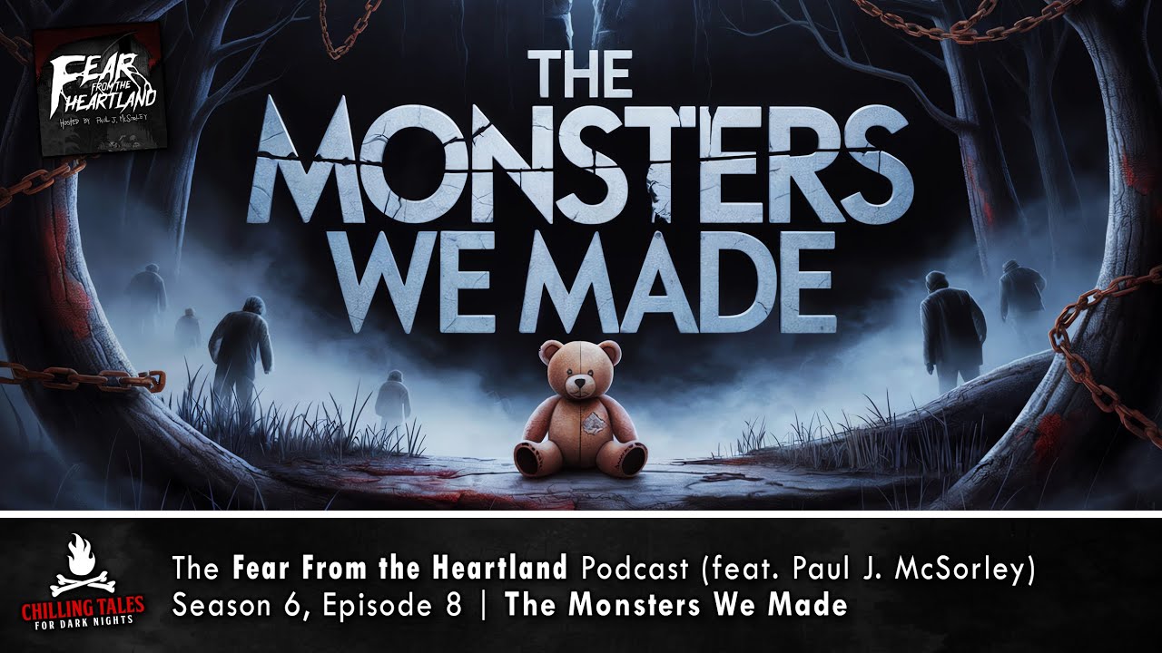 "The Monsters We Made" S6E08 💀 Fear From the Heartland (Scary Stories ...