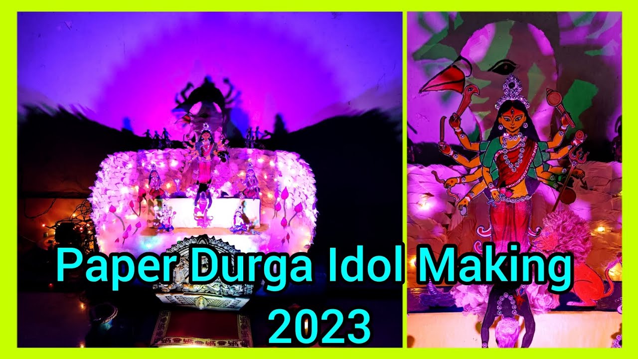 Paper Durga Idol Making 2023 (part - 3) / Express Of Talent - YouTube