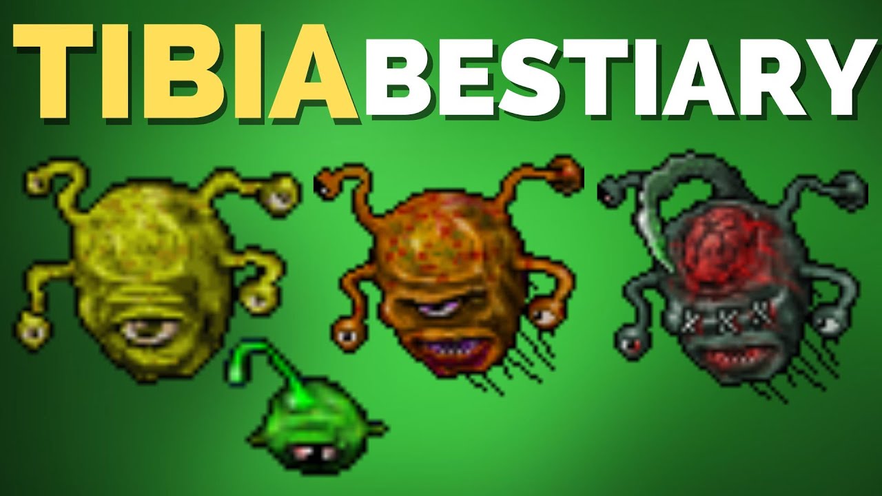TIBIA BESTIARY Bonelord, Braindeath, Elder Bonelord, Gazer - Liberty ...