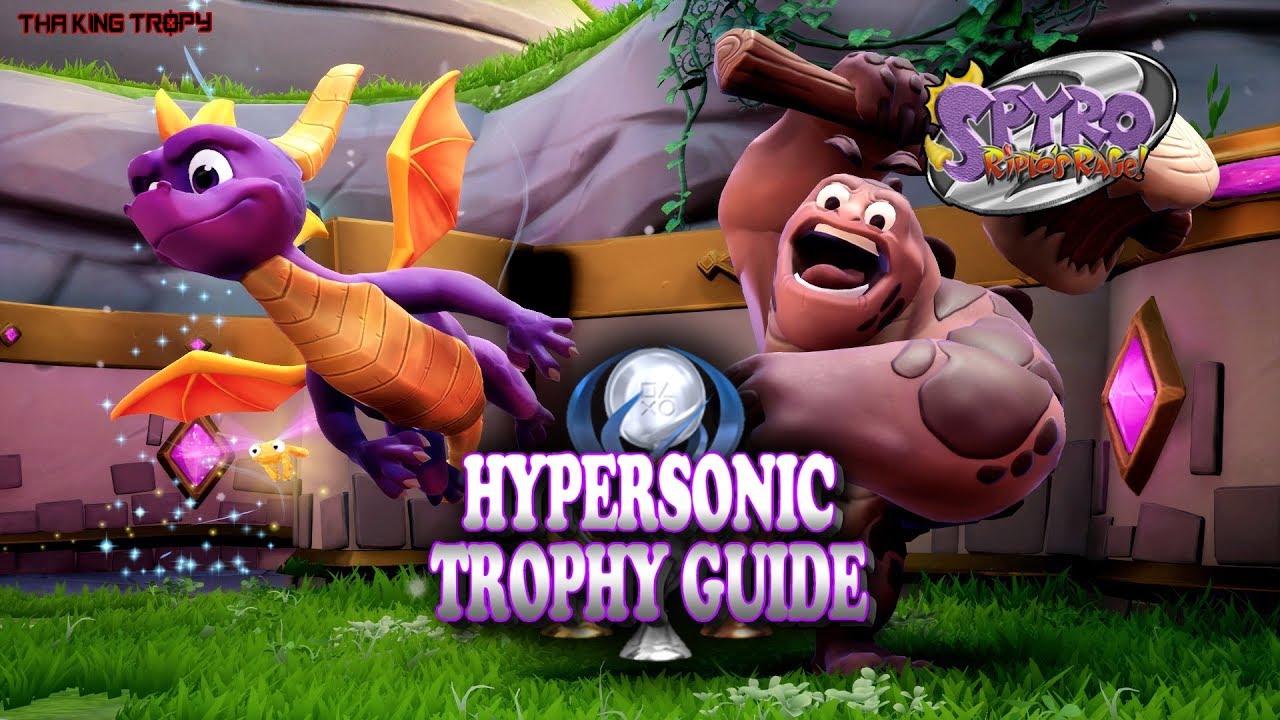 Spyro 2 Ripto's Rage | Hypersonic Trophy / Achievement Guide | Light 6 ...