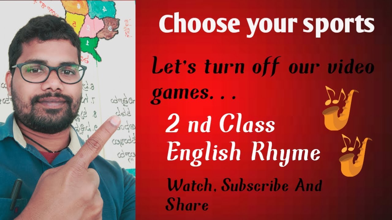 Choose your sports rhyme/2 nd Class English Rhyme/Let's turn off our ...