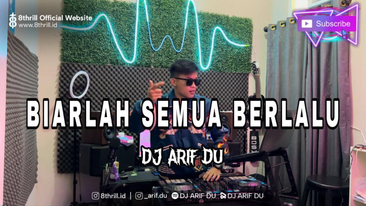 DJ ARIF DU - BIARLAH SEMUA BERLALU - YouTube