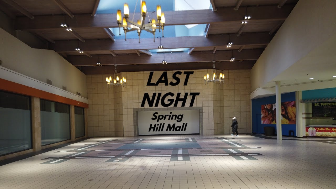 The Last Night At Spring Hill Mall - YouTube