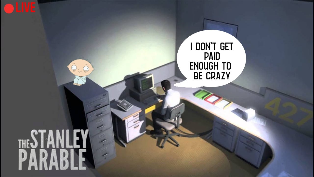CRAZY?! I WAS CRAZY ONCE. THEY LOCKED ME IN THE STANLEY PARABLE - YouTube