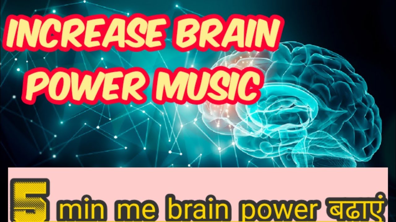Increase Brain Power, Enhance Intelligence,IQ to improve, Study Music ...