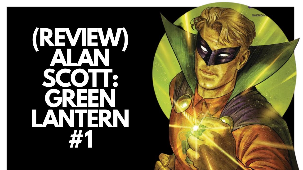 (Review) Alan Scott: The Green Lantern #1: RED LANTERN RISING! - YouTube