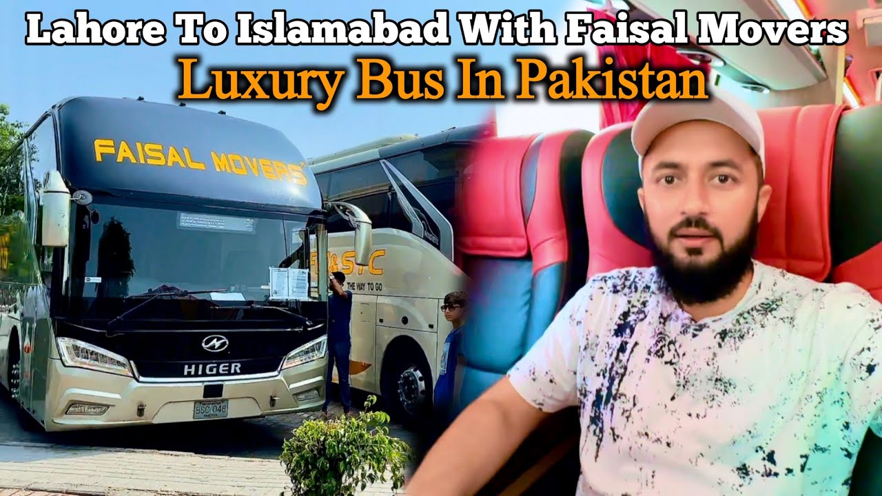 Faisal Movers Luxury Business Class Bus Fare & Experience | Lahore to Islamabad | Travel With ...