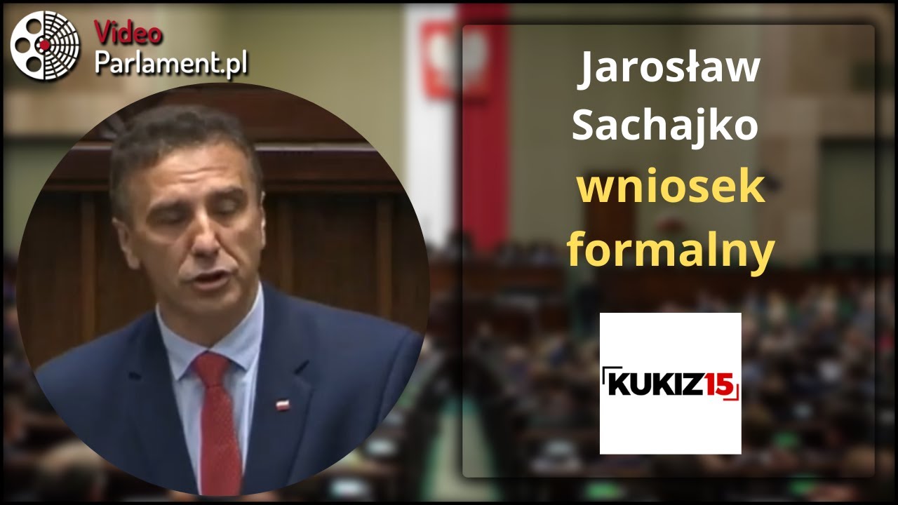 Jarosław Sachajko - wniosek formalny - YouTube