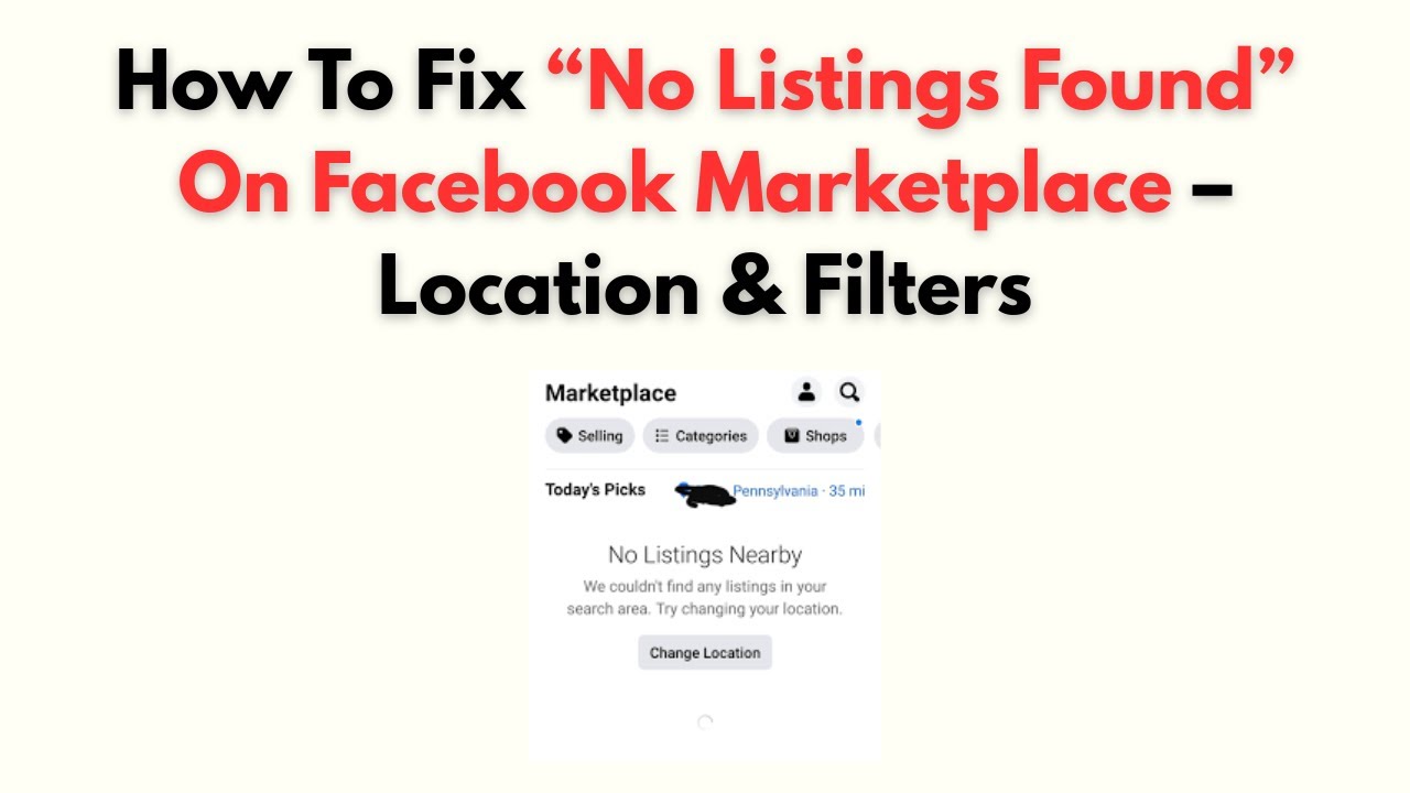 How to Fix “No Listings Found” on Facebook Marketplace – Location ...