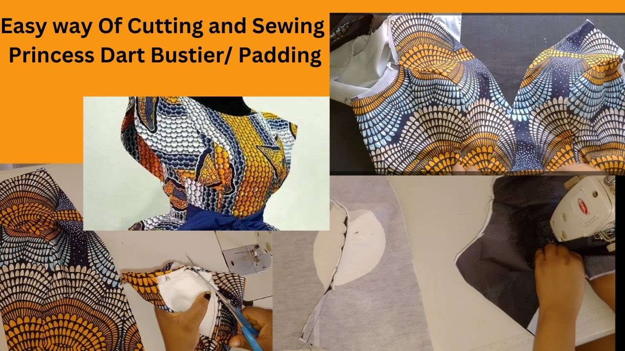 Easy Way of Cutting and Sewing Princess Dart Bustier Pad/ Princess Dart ...
