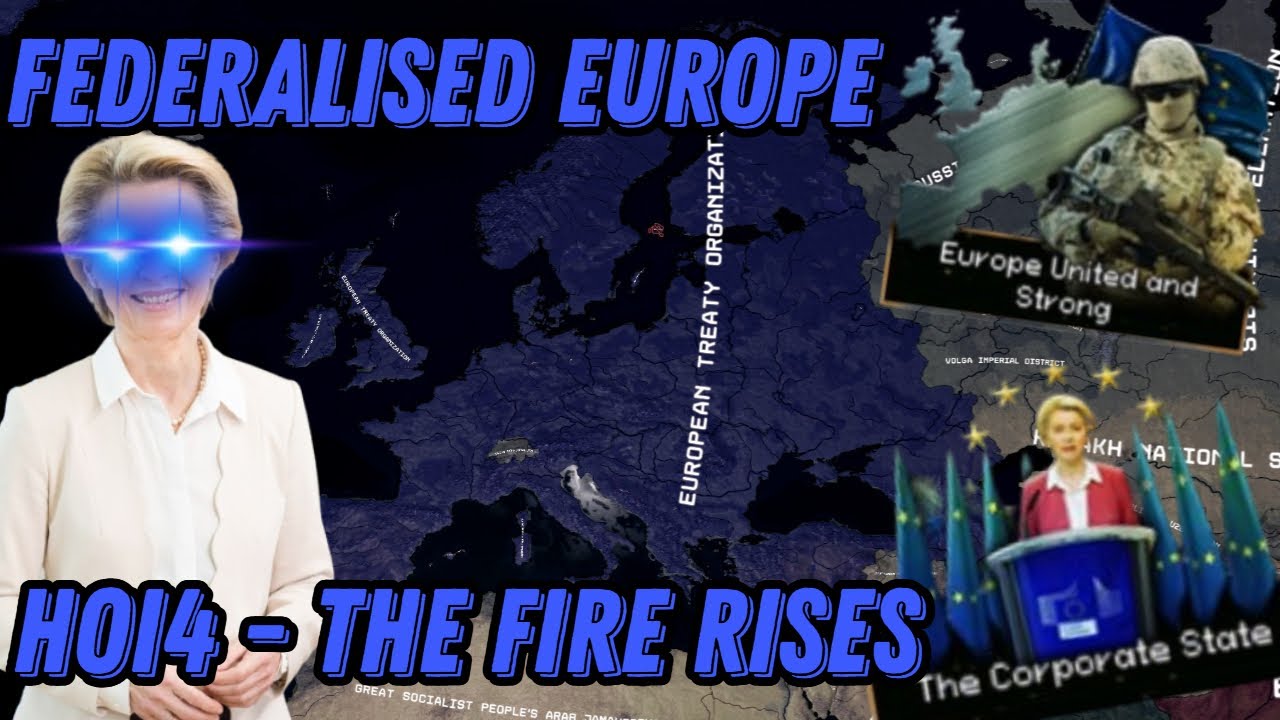 UNITING EUROPE (2020-2030) - HOI4 THE FIRE RISES - YouTube