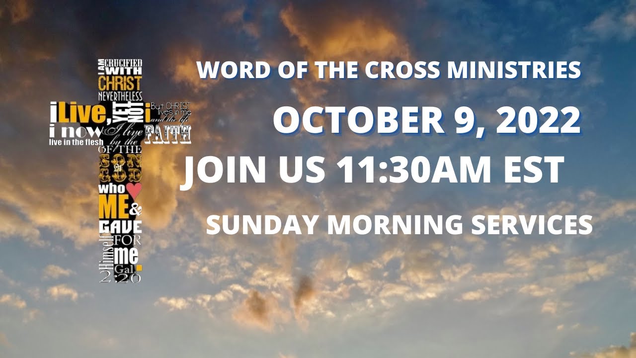 Sunday October 9, 2022 - YouTube